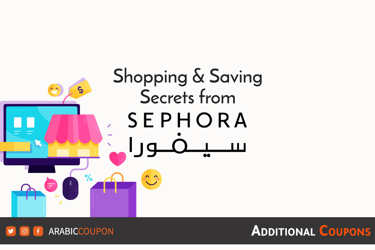 The secrets of saving when shopping online from Sephora in Oman
